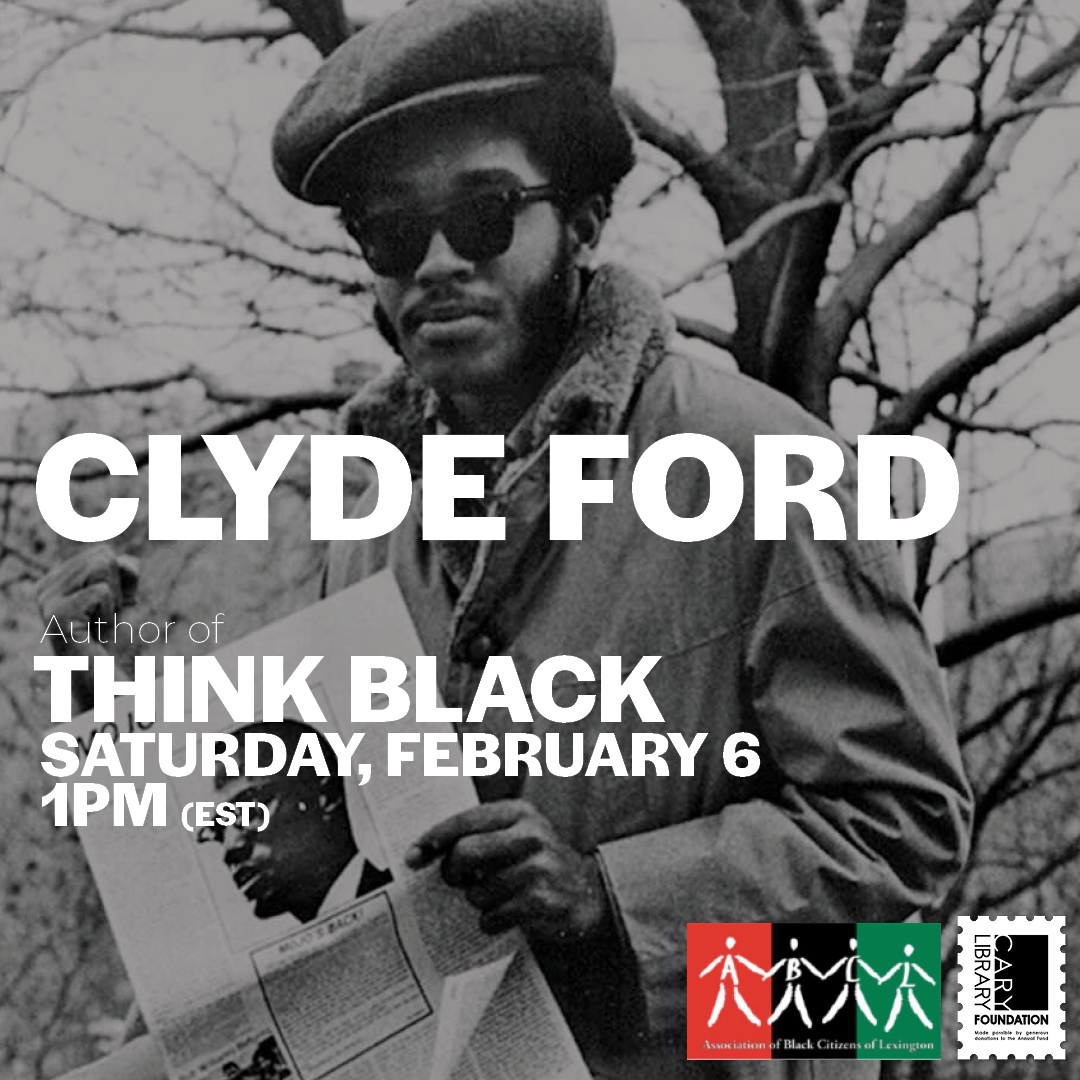 Think Black: A Memoir – Cary Library Event – Feb 6, 2021 – ABCL