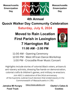 Quock Walker Day Community Celebration – Update – Rain Location – ABCL